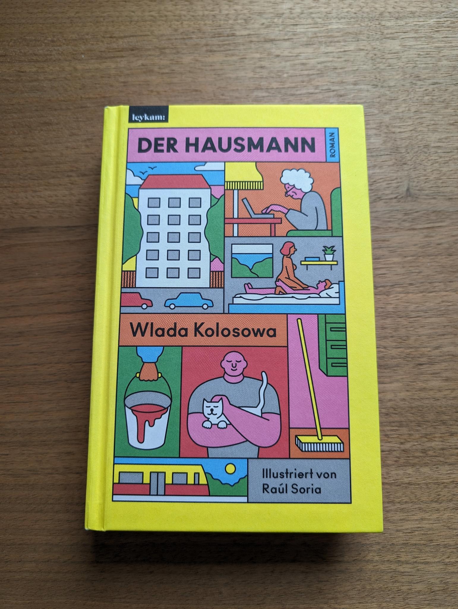 Der Hausmann – Wlada Kolosowas witziger Berlin-Roman